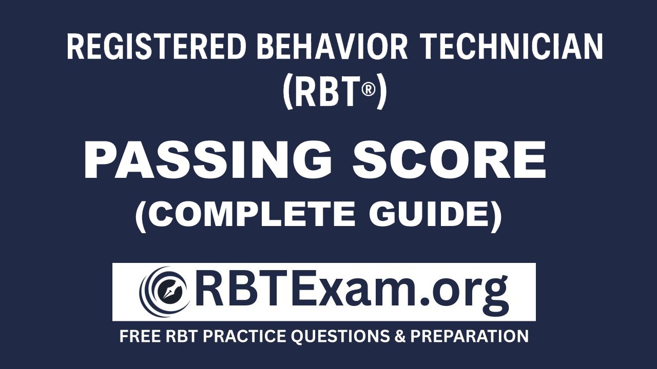 Registered Behavior Technician (RBT®) Exam Structure Explained: Your ...